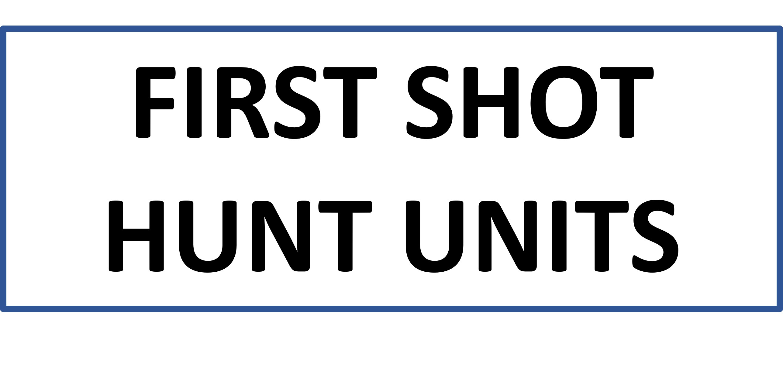 First Shot Hunt Units thumbnail image | FWS.gov